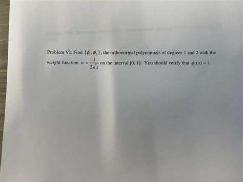 Solved Problem Vi Find ϕ1ϕ2 The Orthonormal Polynomials
