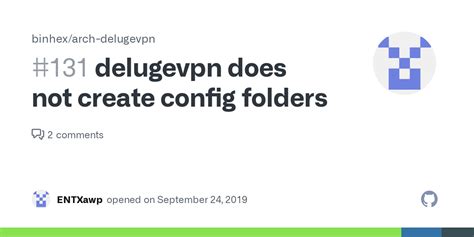 Delugevpn Does Not Create Config Folders Issue Binhex Arch Delugevpn Github