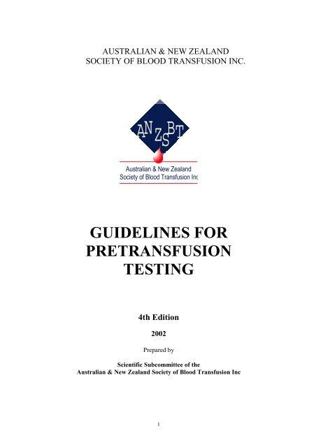 Guidelines For Pretransfusion Testing Australian And New Zealand