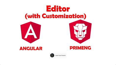 Primeng Editor And Its Customization Angular Youtube
