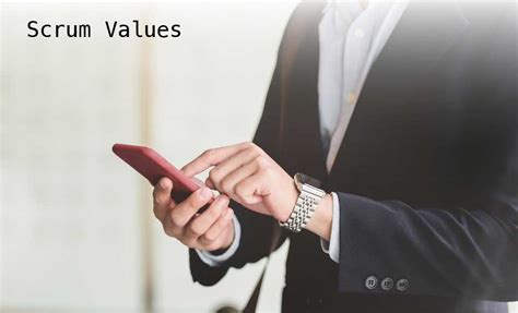 The 5 Fundamental Scrum Values And Their Importance