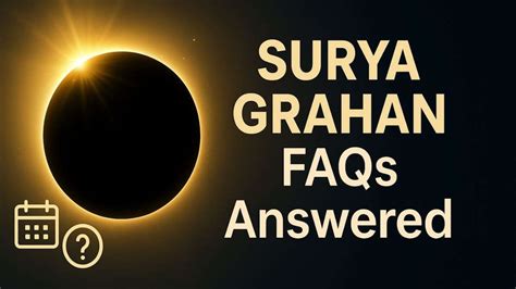 Surya Grahan September 2025 Explained Timings India Visibility And