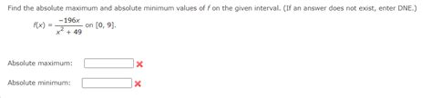 Solved Find The Absolute Maximum And Absolute Minimum Values