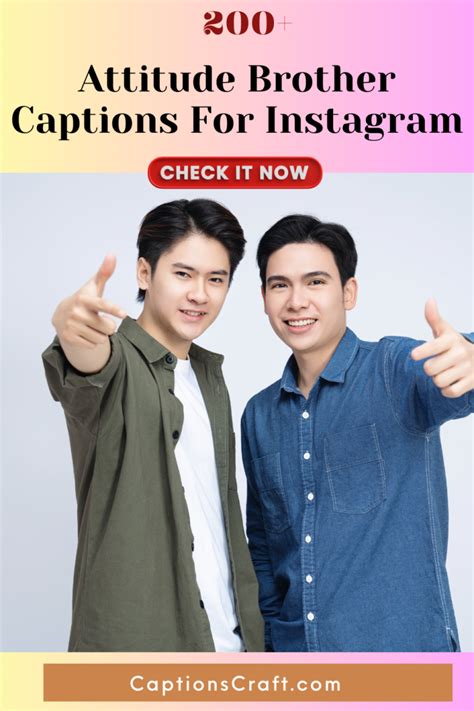 Attitude Brother Captions For Instagram That Command Respect