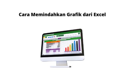 Cara Memindahkan Grafik Dari Excel