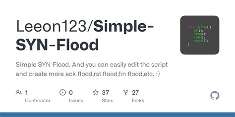 Github Leeon123simple Syn Flood Simple Syn Flood And You Can Easily Edit The Script And