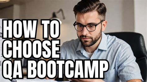 How To Choose A Bootcamp For Qa Engineers What You Need To Know Youtube
