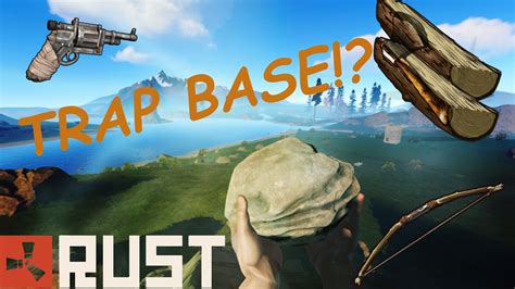 TRAP BASE RUST YouTube
