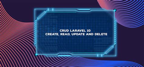 Crud Laravel 10 Create Read Update And Delete Putra