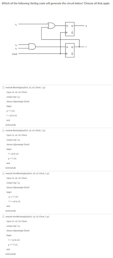 Solved Which Of The Following Verilog Code Will Generate The Chegg