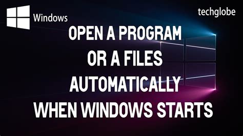 How To Automatically Open A Program Or Document On Pc Startup Windows 10 Accessibility Youtube