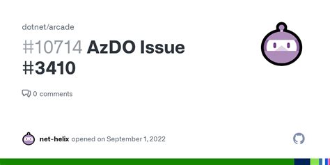 Azdo Issue 3410 · Issue 10714 · Dotnetarcade · Github
