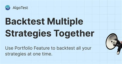 Backtest Multiple Strategies Together Using The Portfolio Feature