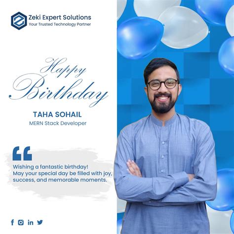 Zeki Expert Solutions On Linkedin Happy Birthday Muhammad Taha Sohail From All Of Us At Zeki