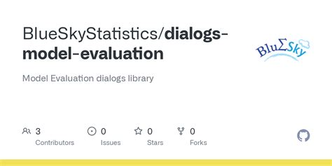 GitHub BlueSkyStatistics Dialogs Model Evaluation Model Evaluation