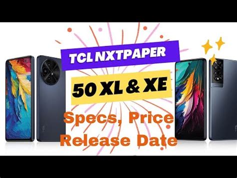 TCL NXTPaper 50 XL XE Specs Price Release Date WebToolo Com