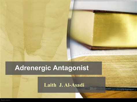 Adrenergic Blocking Agent Ppt
