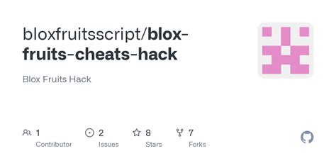GitHub Bloxfruitsscript Blox Fruits Cheats Hack Blox Fruits Hack
