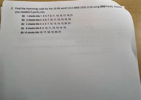 solved 2 find the hamming code for the 16 bit word