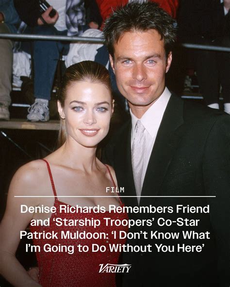 Denise Richards Remembers Her Friend And “starship Troopers” Co Star