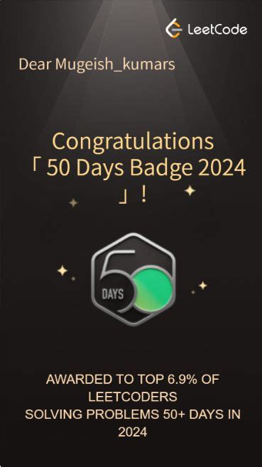 🎉 Milestone Achieved 50 Day Leetcode Streak Mugeish Kumar Posted On