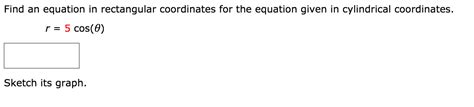 Solved Find An Equation In Rectangular Coordinates For The