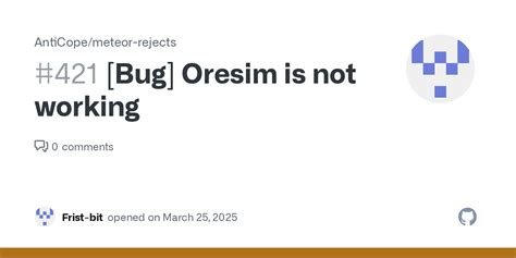 Bug Oresim Is Not Working Issue AntiCope Meteor Rejects GitHub