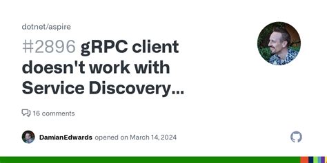 Grpc Client Doesnt Work With Service Discovery Scheme Resolution Syntax · Issue 2896 · Dotnet