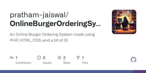 Onlineburgerorderingsystemsuccessphp At Main · Pratham Jaiswalonlineburgerorderingsystem · Github