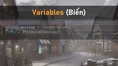 Game Maker Adventure Chương Variables biến là gì Gamesnhalam