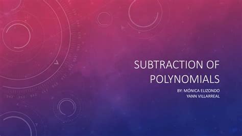 Adding And Subtracting Polynomials Ppt