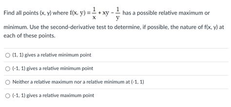 Solved Find All Points X Y Where F X Y X1 Xyy1 Has A Chegg Com