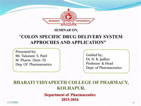 Colon Specific Drug Delivery System Approaches And Application Ppt