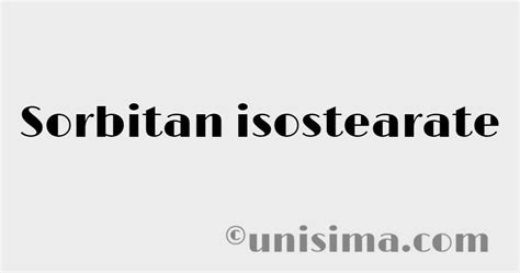 Sorbitan Isostearate