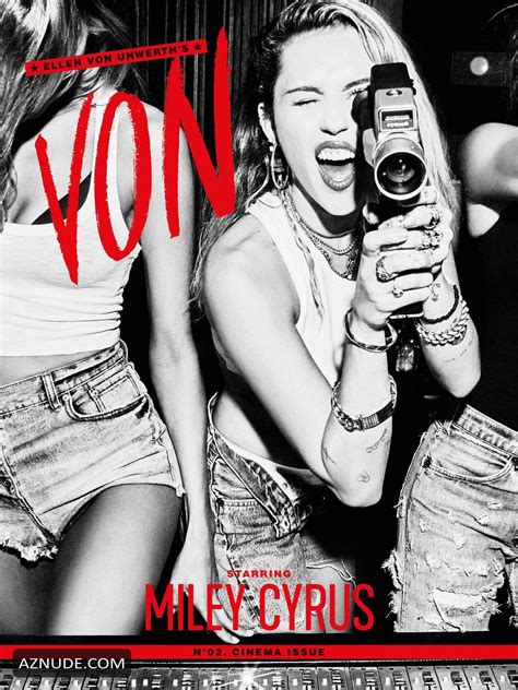 Miley Cyrus Sexy Photos By Ellen Von Unwerth For Von Magazine 2 Cinema