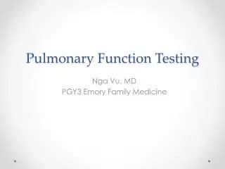 PPT Pulmonary Function Testing PowerPoint Presentation Free Download ID 6600167