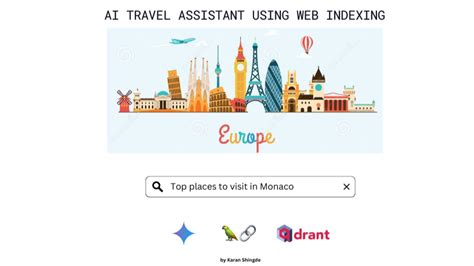 Unveiling The Magic Building An Ai Travel Assistant With Qdrant And