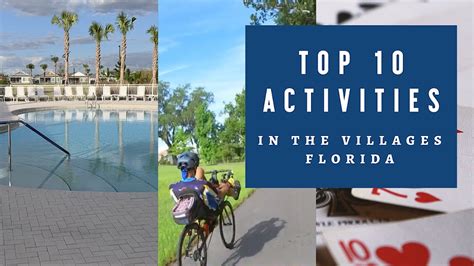 Top 10 Activities To Do In The Villages Florida Youtube