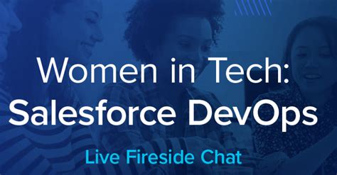 Women In Tech Salesforce Devops Fireside Chat Demandblue