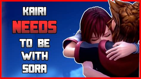 Kairi And Sora NEED To Be Together Kingdom Hearts Discussion YouTube