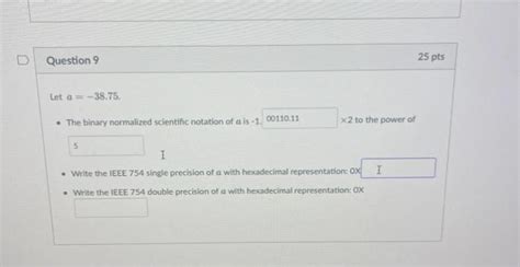 Solved Let A−3875 The Binary Normalized Scientific