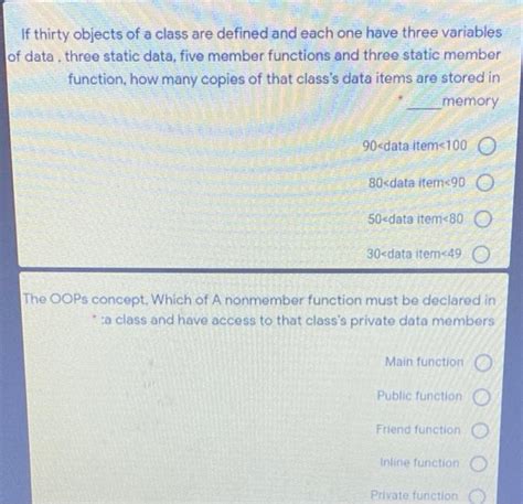 Solved If Thirty Objects Of A Class Are Defined And Each One