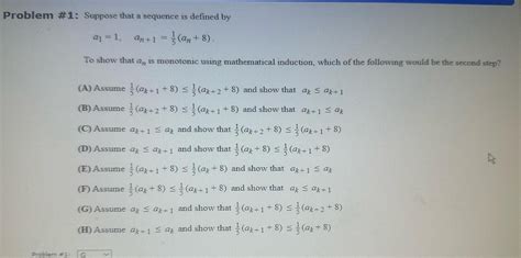 Answered Problem 1 Suppose That A Sequence Is Defined By A 1 An 1 An Kunduz