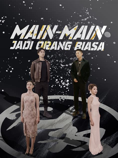 Main Main Jadi Orang Biasalegenda Tak Terkalahkan Drama And Lakon