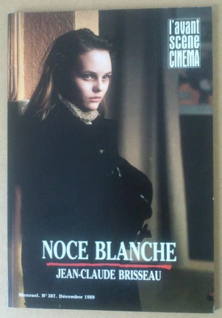 Lavant ScÈne Cinéma 387 Noce Blanche Jean Claude Brisseau