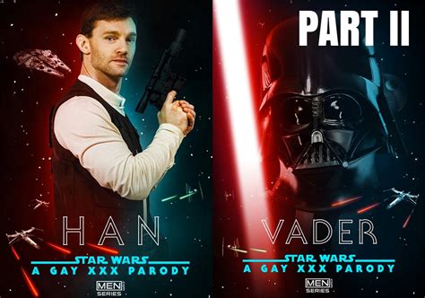 STAR WARS A GAY XXX PARODY DARTH VADER HANS SOLO GAY ThisVid Com