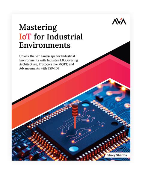 Mastering Iot For Industrial Environments Ava™ An Orange Education Label