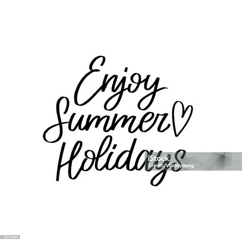 손 문자 영감 포스터 즐길 여름 휴가입니다 벡터는 일러스트 레이 션 견적 재미 흰색 바탕에 서 예 고풍스런에 대한 스톡 벡터