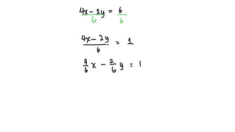 Solved Find The Intercept Form Of The Line 4x 2y 6
