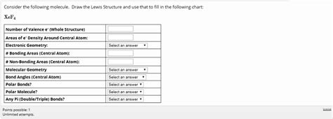 Solved Consider The Following Molecule Draw The Lewis Structure And Use That To Fill In The